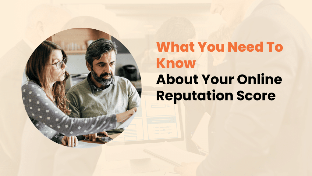 How to Improve Your Online Reputation Score | Solutions