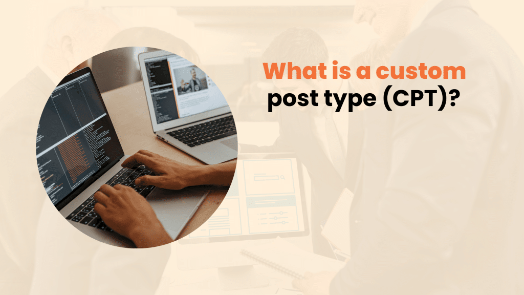 What Is A Custom Post Type (CPT)? - Designs By Dave O.